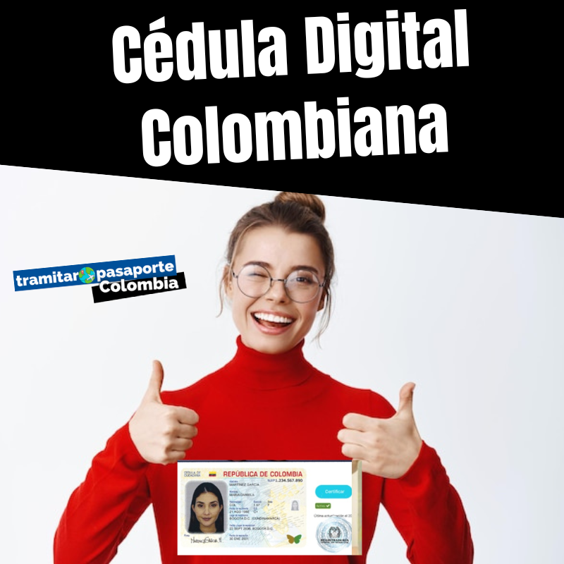 Cédula Digital Colombia - ¡Conozca todo sobre ella! 🔔